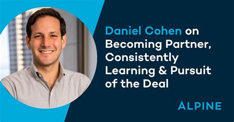 Alpine Investors On Linkedin Daniel Cohen On Becoming Partner