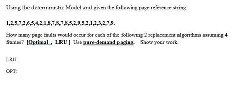 Solved Using The Deterministic Model And Given The Following