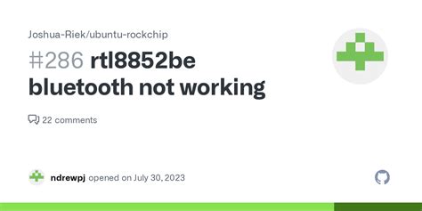 Rtl8852be Bluetooth Not Working · Issue 286 · Joshua Riek Ubuntu