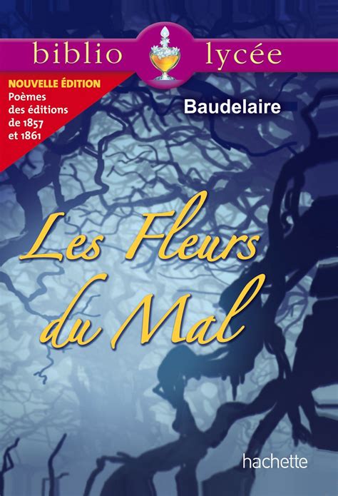 Affiches Posters Et Images De Les Fleurs Du Mal 1857 SensCritique