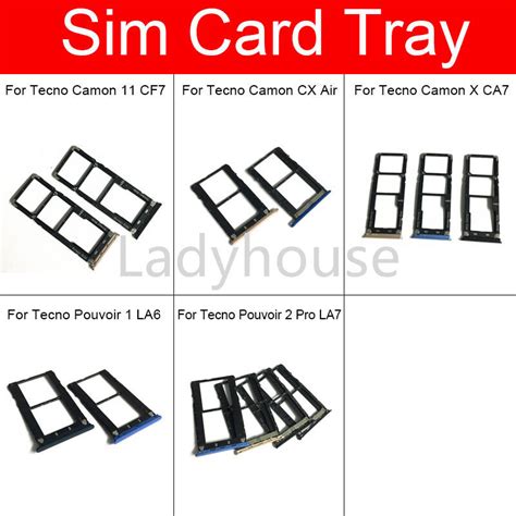 Sim Card Tray Holder For Tecno Camon 11 Cf7 Cx Air X Ca7 Pouvoir1 La6 Pouvoir2 Pro La7 Reader