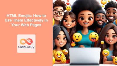 HTML Emojis How To Use Them Effectively In Your Web Pages CodeLucky