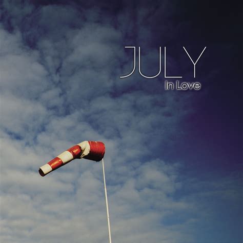 July In Love 琴譜pdf 악보 香港流行鋼琴協會琴譜下載 ★