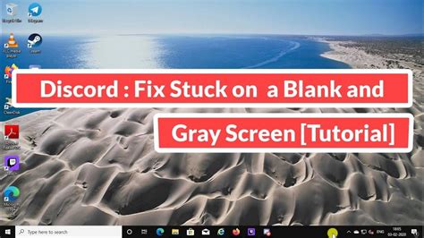 Discord Fix Stuck On A Blank And Gray Screen Tutorial Youtube
