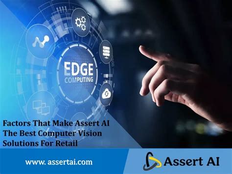 Ppt Factors That Make Assert Ai The Best Computer Vision Solutions