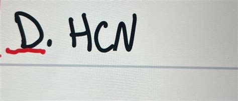 Solved D Hcn