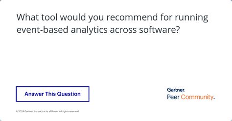 What Tool Would You Recommend For Running Event Based Analytics Across Software Gartner Peer