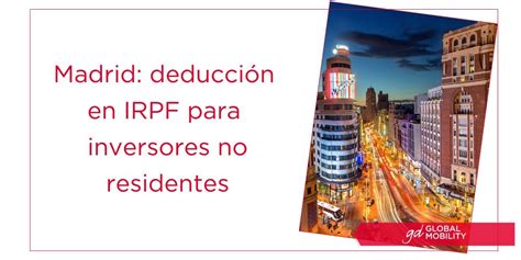 Madrid Deducción En Irpf Para Inversores No Residentes