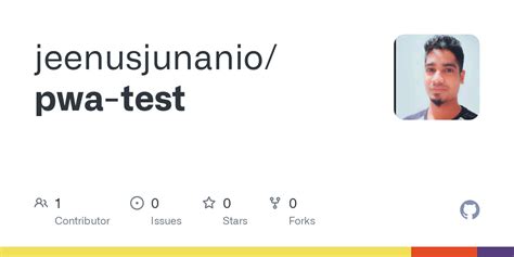 Github Jeenusjunanio Pwa Test
