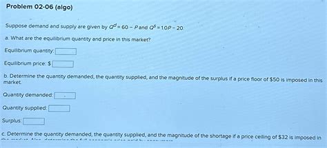 Solved Problem 02 06 Algosuppose Demand And Supply Are