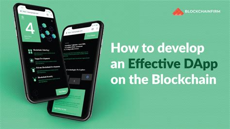 How to Develop an Effective DApp on the Blockchain – isabellaaria