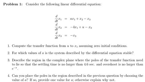 Solved Problem 1: Consider the following linear differential | Chegg.com