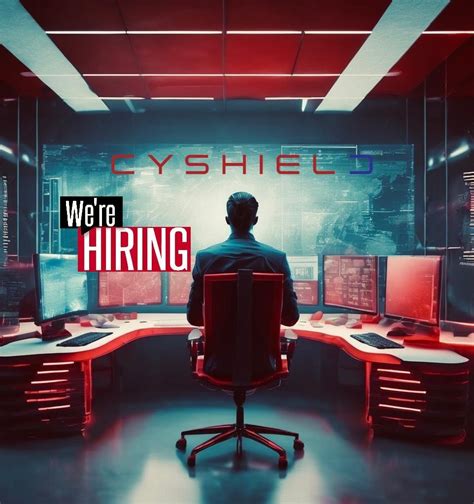 Cyshield On Linkedin Cyshield Is Hiring Were Looking For Talented