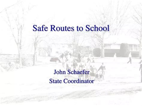 Ppt Safe Routes To School Powerpoint Presentation Free Download Id