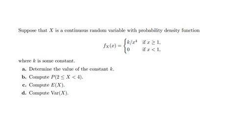 Solved Suppose That X Is A Continuous Random Variable With Chegg