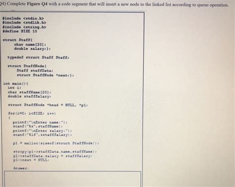 Solved 24 Complete Figure Q4 With A Code Segment That Will Chegg