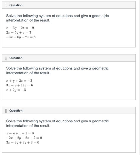 solved question solve the following system of equations and