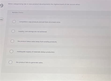 Solved When Categorizing Risk In New Product Development
