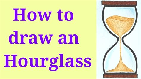 How To Draw An Hourglass 15 Steps With Pictures Wikihow Atelier Yuwaciaojp