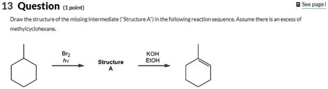 draw the structure of the missing intermediate structure a in the