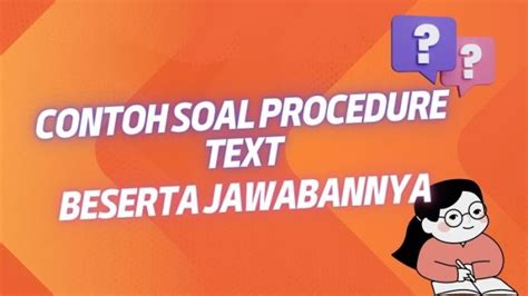 Contoh Soal Procedure Text Beserta Kunci Jawaban Lengkap Harga Belanja
