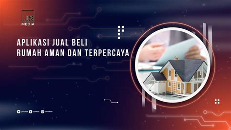 6 Aplikasi Jual Beli Rumah Aman Dan Terpercaya