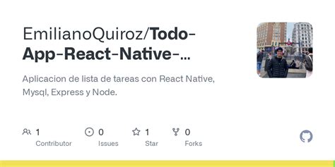 GitHub EmilianoQuiroz Todo App React Native Express Mysql Aplicacion De Lista De Tareas Con