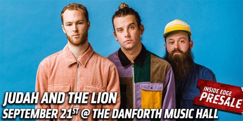 1021 The Edge Edge Presale For Judah And The Lion