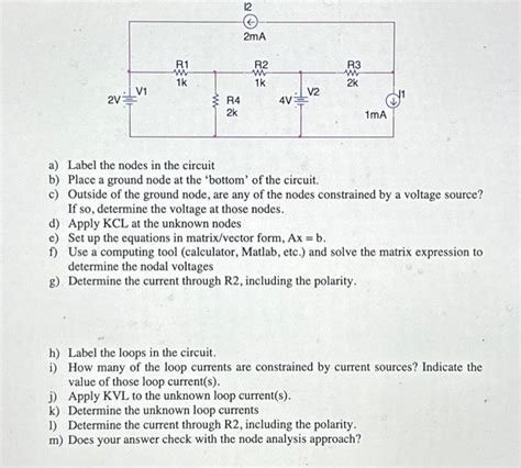 Solved A Label The Nodes In The Circuit B Place A Ground Chegg Com