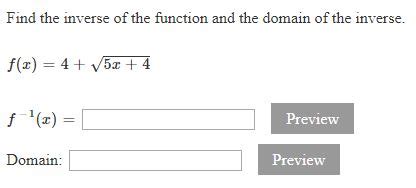 Solved Find The Inverse Of The Function On The Given Domain Chegg Com