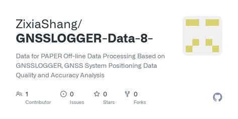 GitHub ZixiaShang GNSSLOGGER Data 8 Data For PAPER Off Line Data Processing Based On