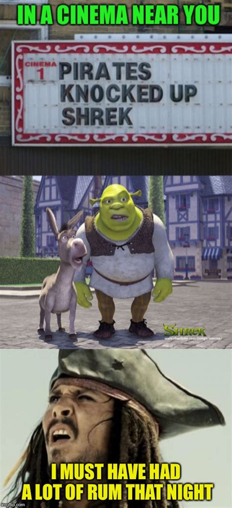 Pirates Knock Up Shrek Rcomedyheaven