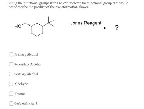 Solved Question Points Using The Functional Groups Chegg