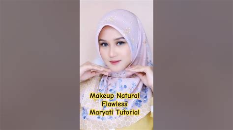 Tutorial Makeup Flawless Makeup Makeupuntukremaja Flawless Youtube