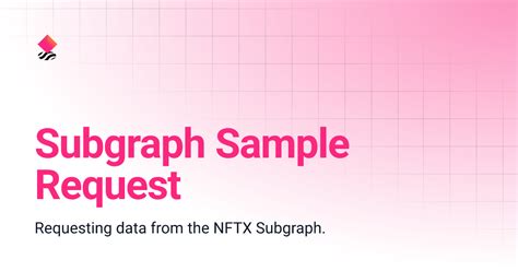 Subgraph Sample Request Nftx