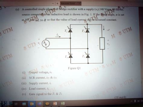 Solved Texts A Controlled Single Phase Full Bridge Rectifier With A