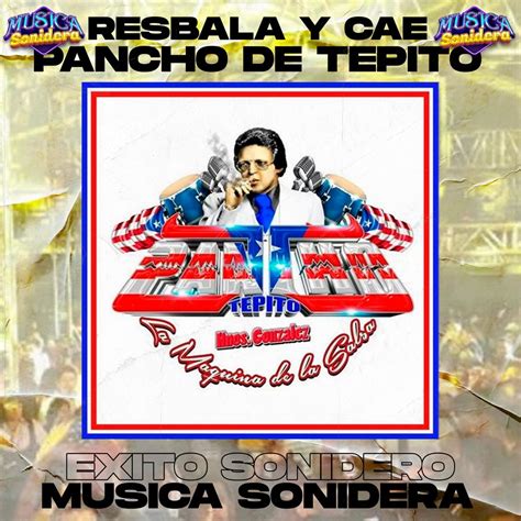 Cualquiera Resvala Y Cae Sonido Pancho De Tepito REMASTERIZADA