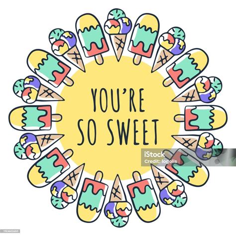 당신은 너무 달콤한 텍스트와 아이스크림은 원형 프 램에서 그림입니다 슬로건 티셔츠 T 셔츠 패션 그래픽 인쇄 포스터 카드 스티커
