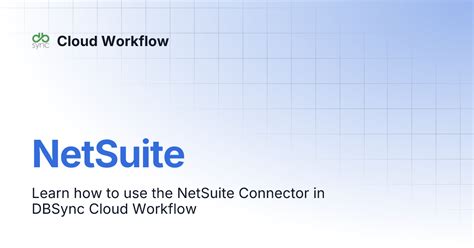 Netsuite Cloud Workflow