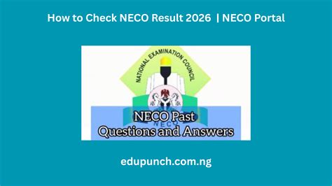 How To Check Neco Result 2026 Neco Portal Edupunch