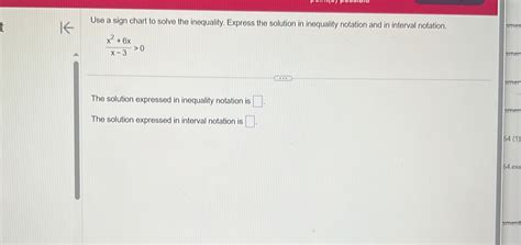 Solved Use A Sign Chart To Solve The Inequality Express The Solution