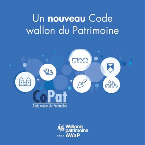 📣 Le Nouveau Code Wallon Du Patrimoine Entre En Vigueur Le 1er Juin