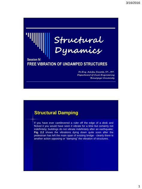 Pdf Structural Dynamics Zacoeb Lecture Ub Ac Id · 3 16 2016 1 Structural Dynamics Dr Eng