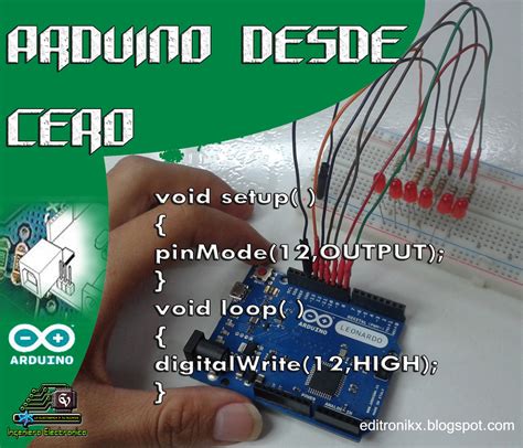 La Electr Nica A Tu Alcance Aprende Arduino Desde Cero