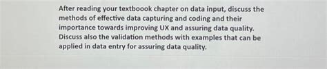Solved After Reading Your Textboook Chapter On Data Input Chegg Com