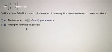 Solved 7 61 5 7 Find The Inverse Select The Correct Choice