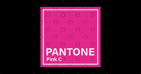 Pantone Pink C Pantone Pink C Sticker Teepublic