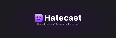 github mattwelter hatecast farcaster app for checking who unfollowed you
