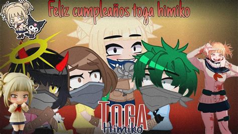 Happy Birthday Toga Himiko By Carolinajt On Deviantart