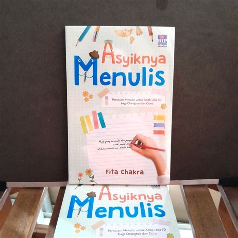Jual Parenting Asyiknya Menulis Panduan Menulis Anak Usia Sd Kota
